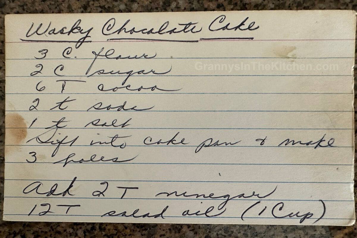 Chocolate Depression Cake (Wacky Cake) - Granny's in the Kitchen