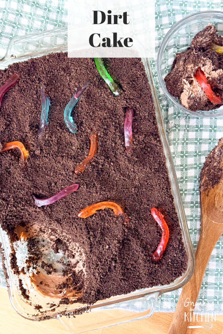 Dirt Cake - Granny's in the Kitchen